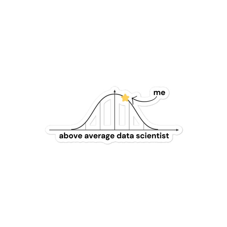 Data Science: Above Average Data Scientist Sticker - Etsy