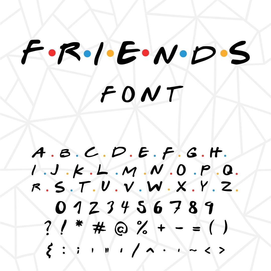 Friends Font SVG Friends Digital Fonts Friendship Font Svg Alphabet ...