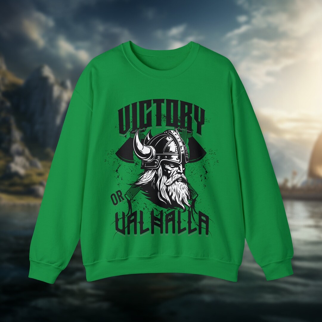Norse-inspired Viking Sweatshirt - Conquer in Style or Reach Valhalla - Etsy