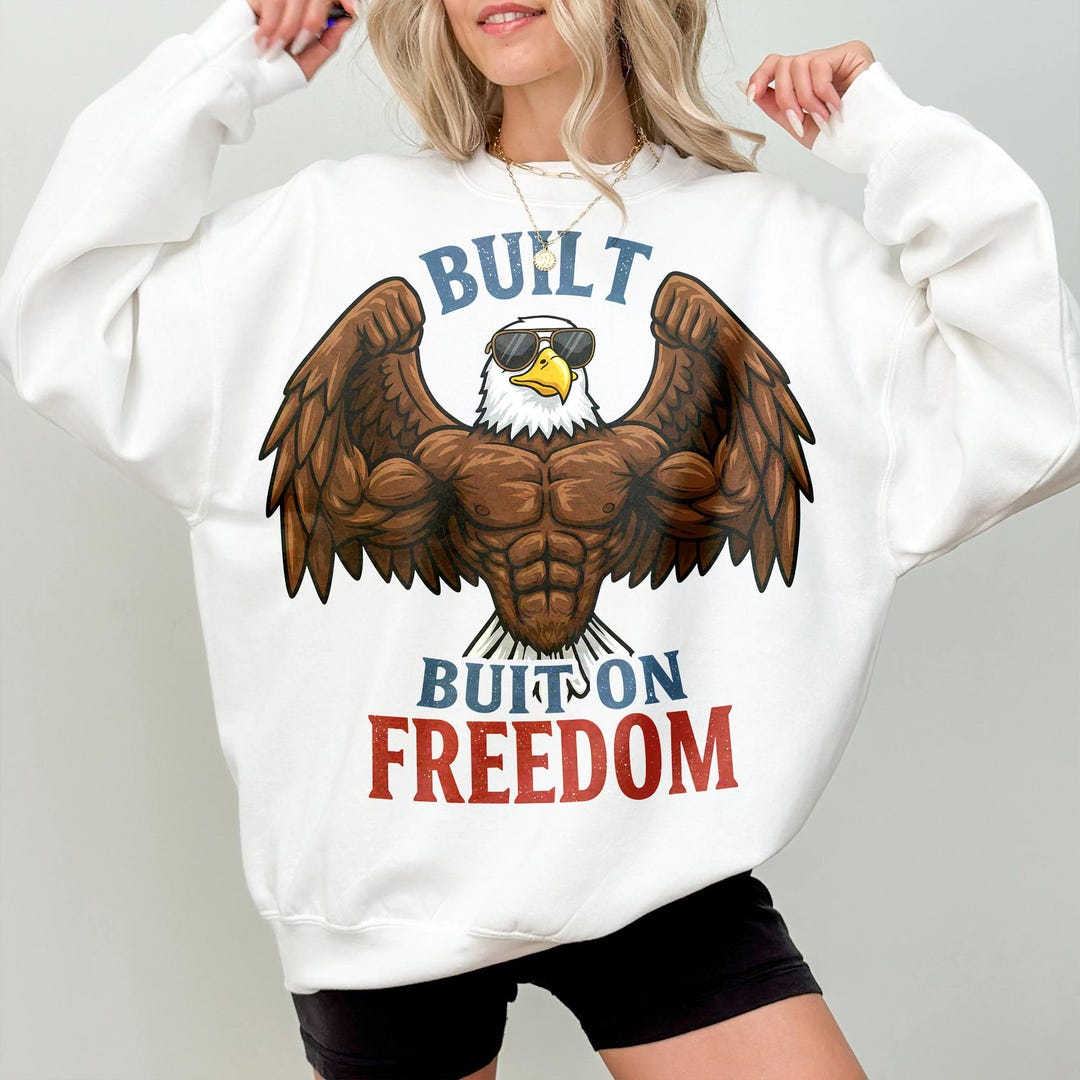 Built on Freedom Png, Muscle Eagle Png, Patriotic Bald Eagle Png, USA ...