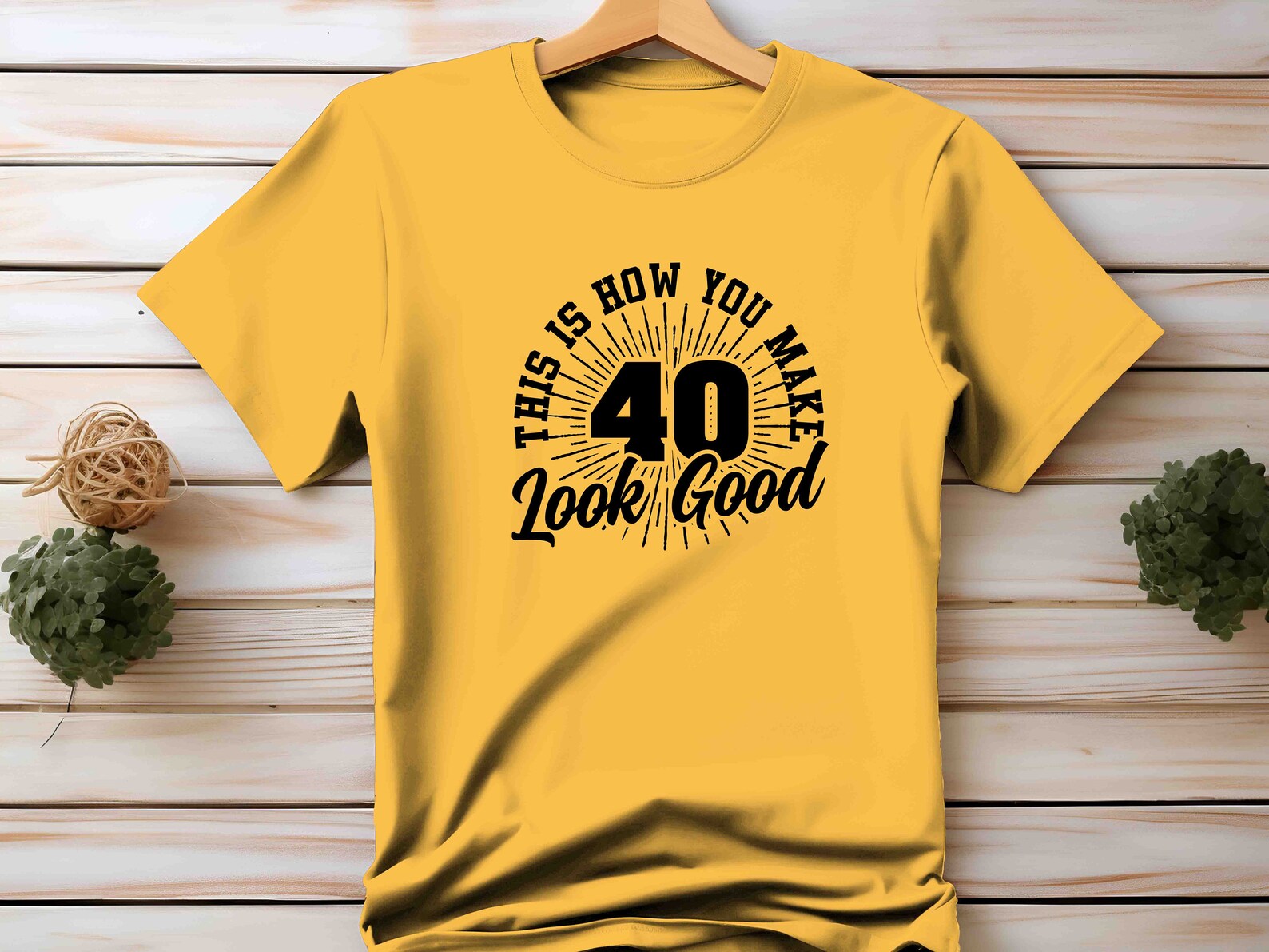 Funny 40th Birthday Tshirt Make 40 Look Good Shirt Gift for Him Her 40 ...