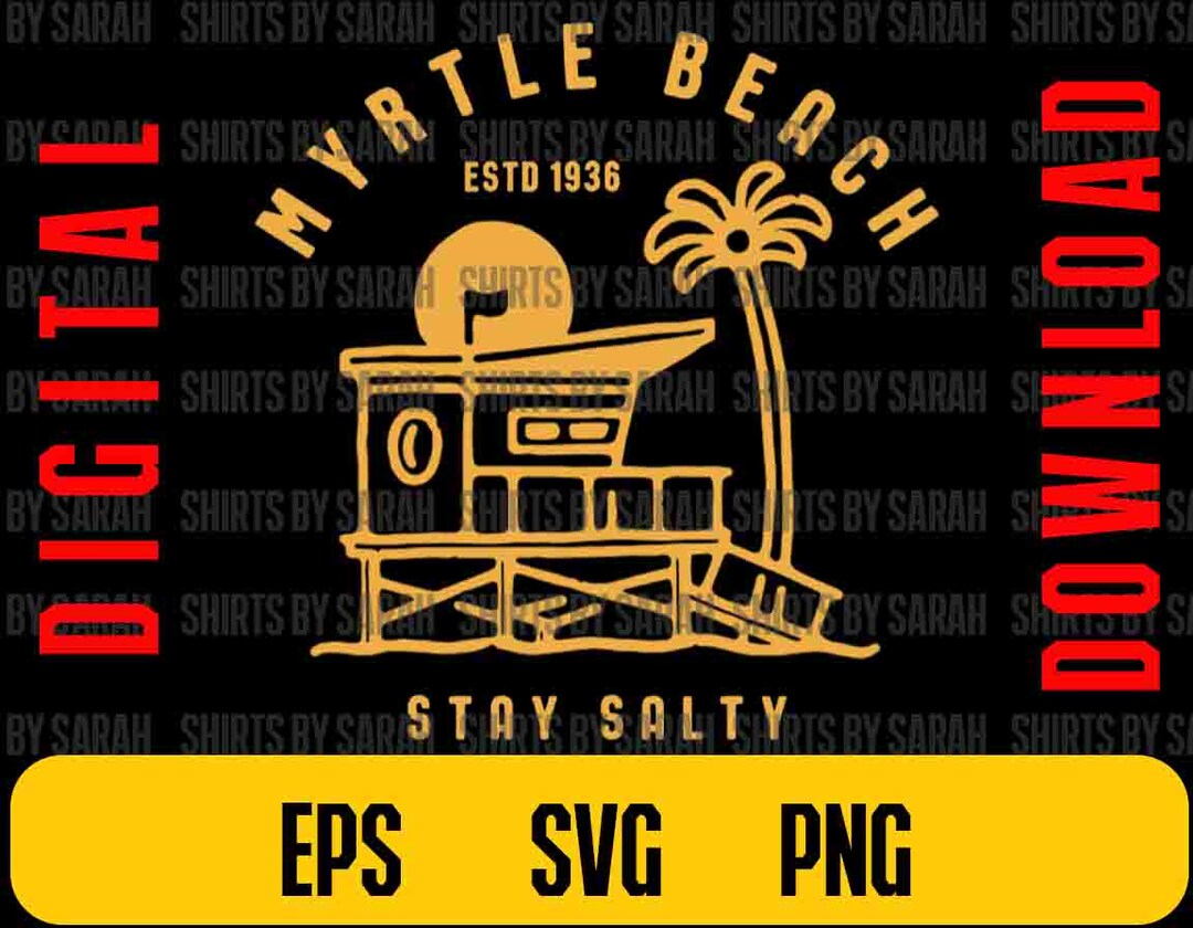 Myrtle Beach SVG South Carolina PNG Digital Download Lifeguard Logo ...