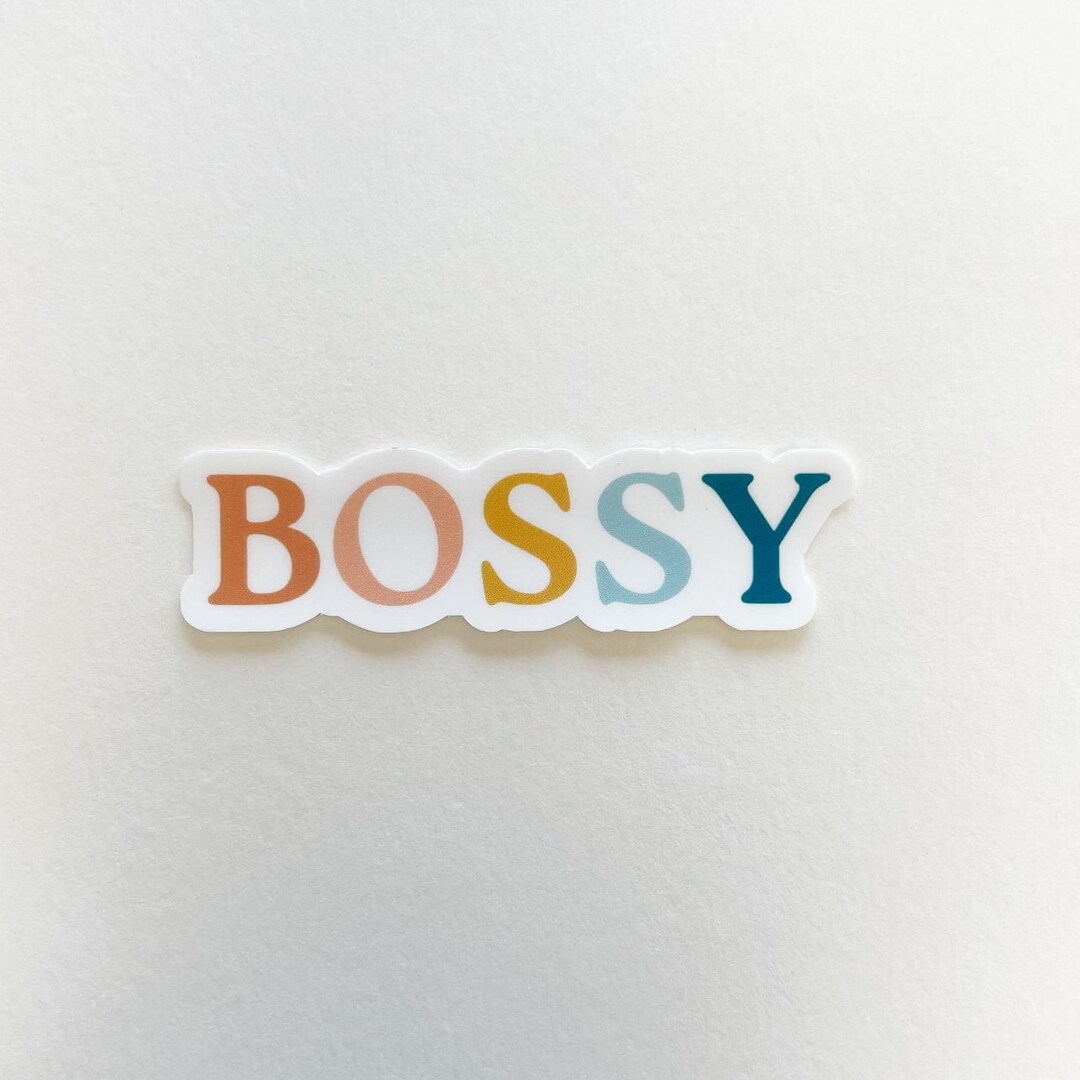 Bossy Sticker - Etsy