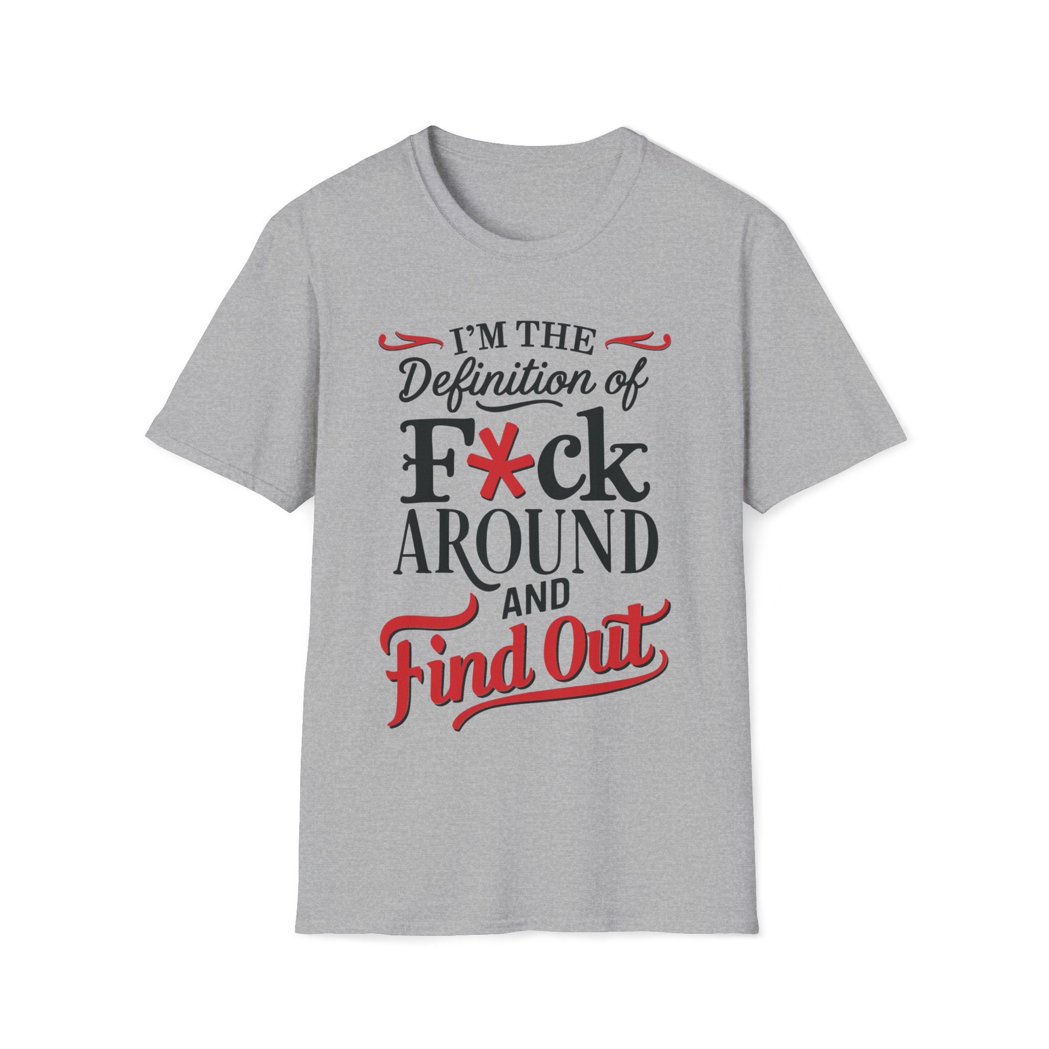 Definition of F Around and Find Out T-shirt: Humorous Graphic Tee - Etsy