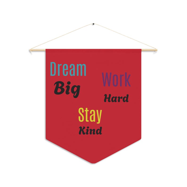 Motivational Pennant Wall Decor - Dream Big, Work Hard, Stay Kind ...