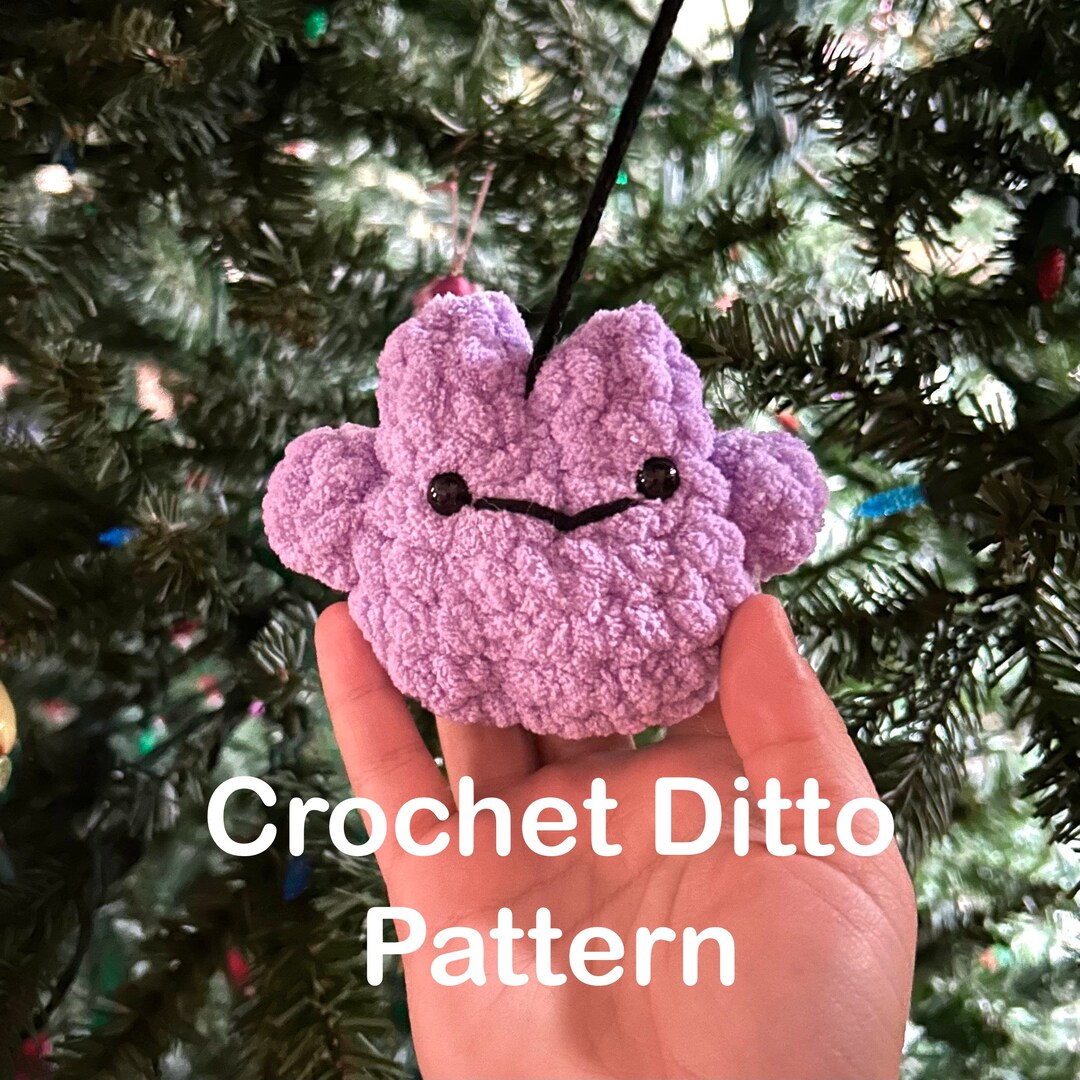 Crochet Ditto Ornament Plushie Quick and Easy PATTERN ONLY - Etsy