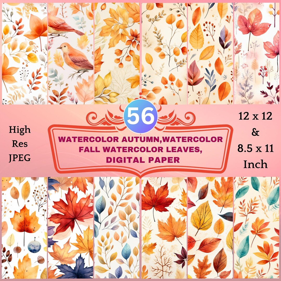 56 Watercolor Autumn Digital Paper, Watercolor Fall, Watercolor Leaves ...