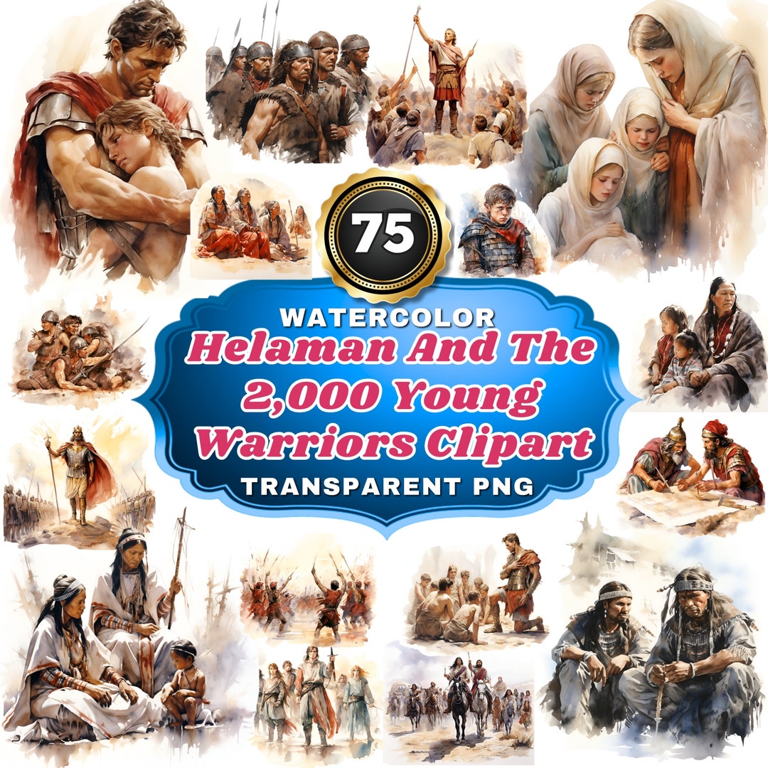 75 Watercolor Helaman and the 2000 Young Warriors PNG Clipart, Warriors ...