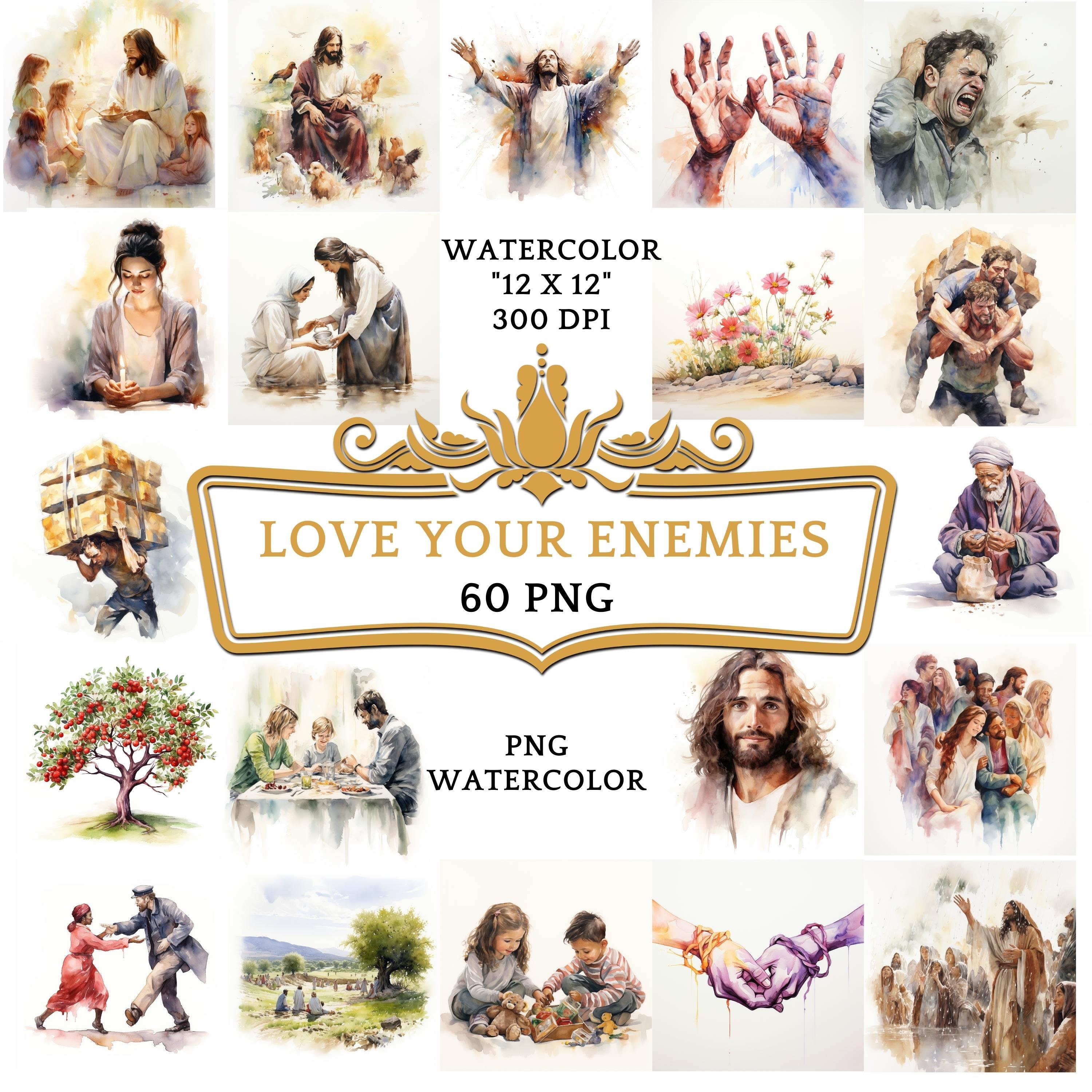 60 Watercolor Love Your Enemies Clipart Christian Religious Bible Based ...