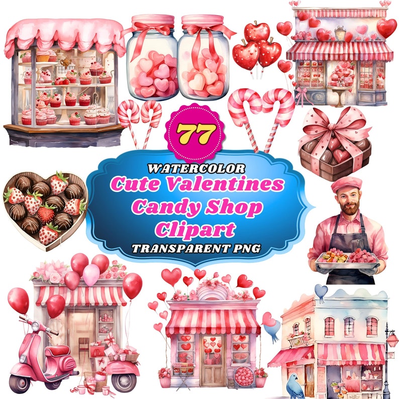 77 Watercolor Cute Valentine's Candy Shop Clipart Bundle, Quaint ...