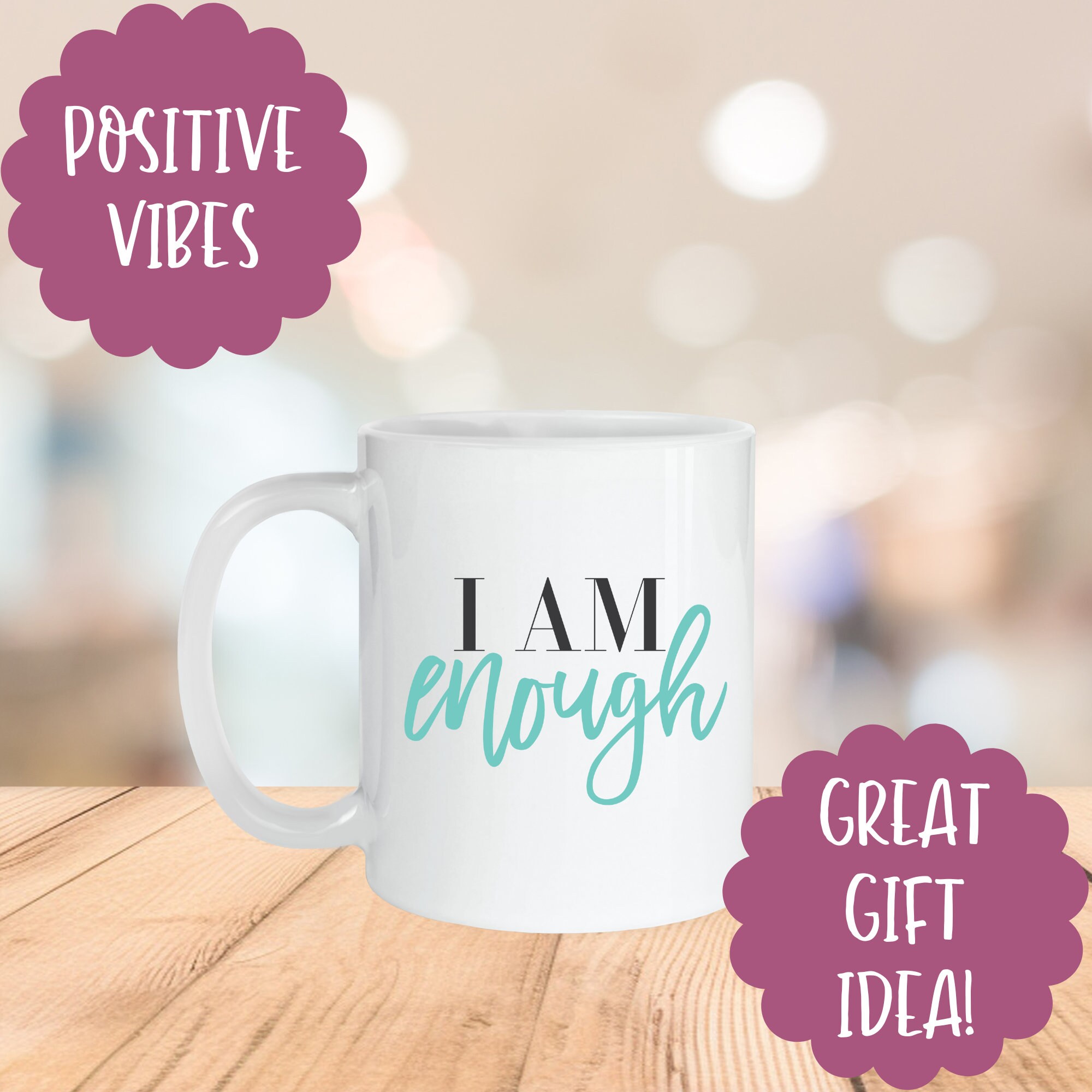 I Am Enough Mug 11oz White Glossy Ceramic Mental Health Self Love Mug ...