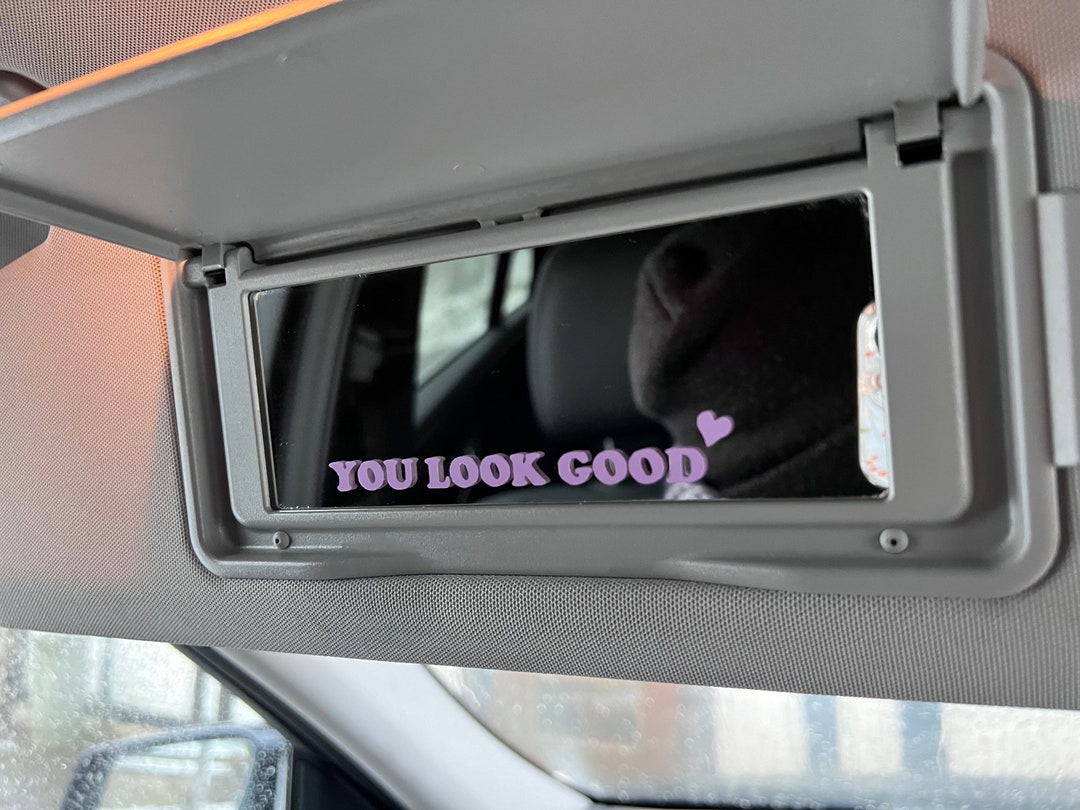 You Look Good - Sticker Mirror - Car Mirror Decal - You Look Cute ...
