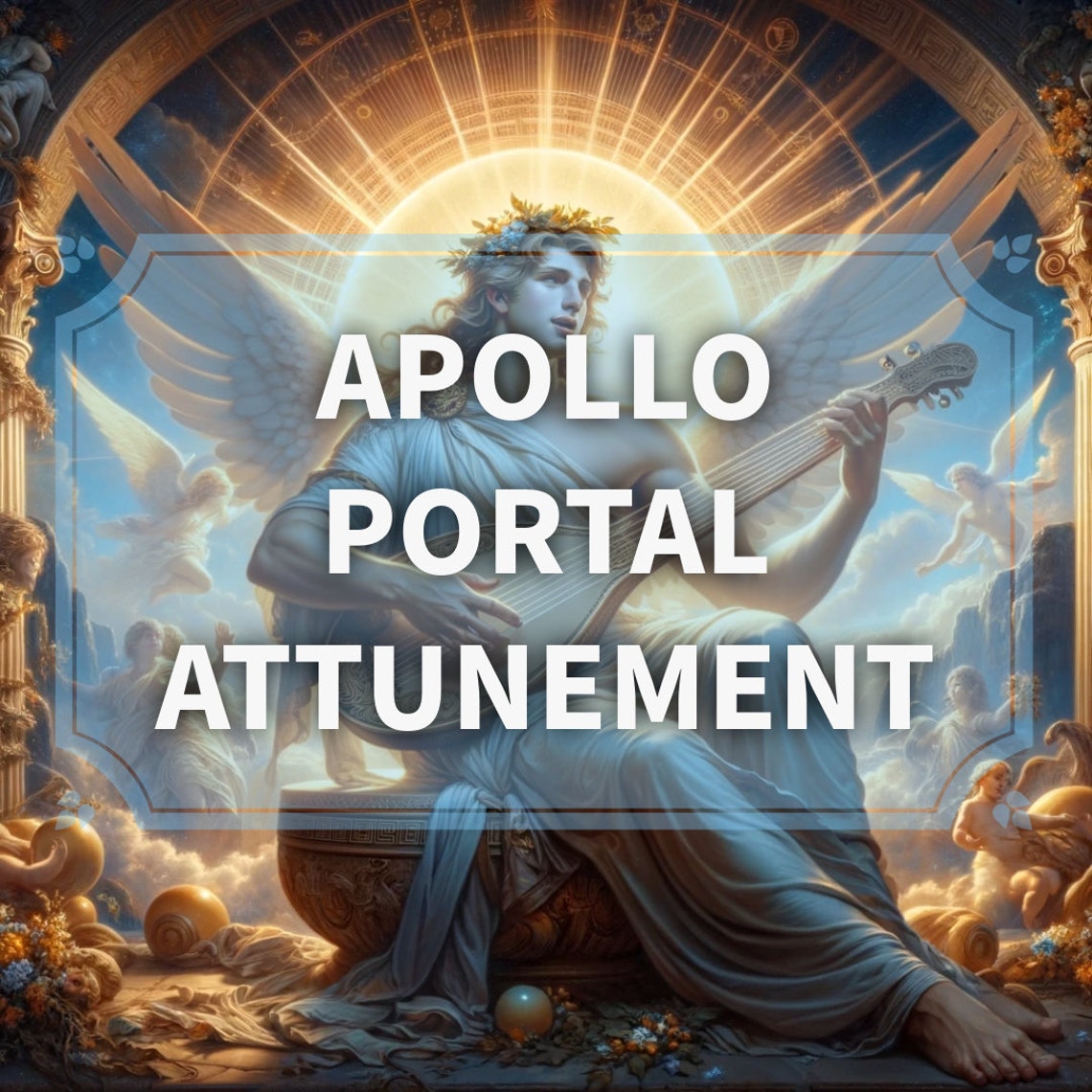 Apollo Portal Attunement Service - God of Light, Music, Poetry, Arts ...