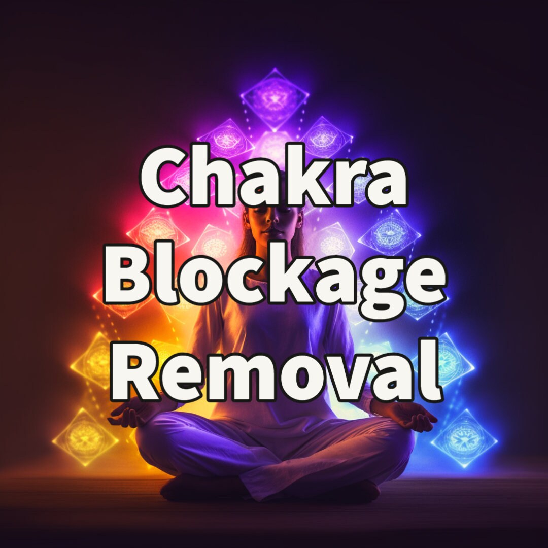 Chakra Cleansing and Balancing - Chakra Blockage Removal by Lady Lidya ...