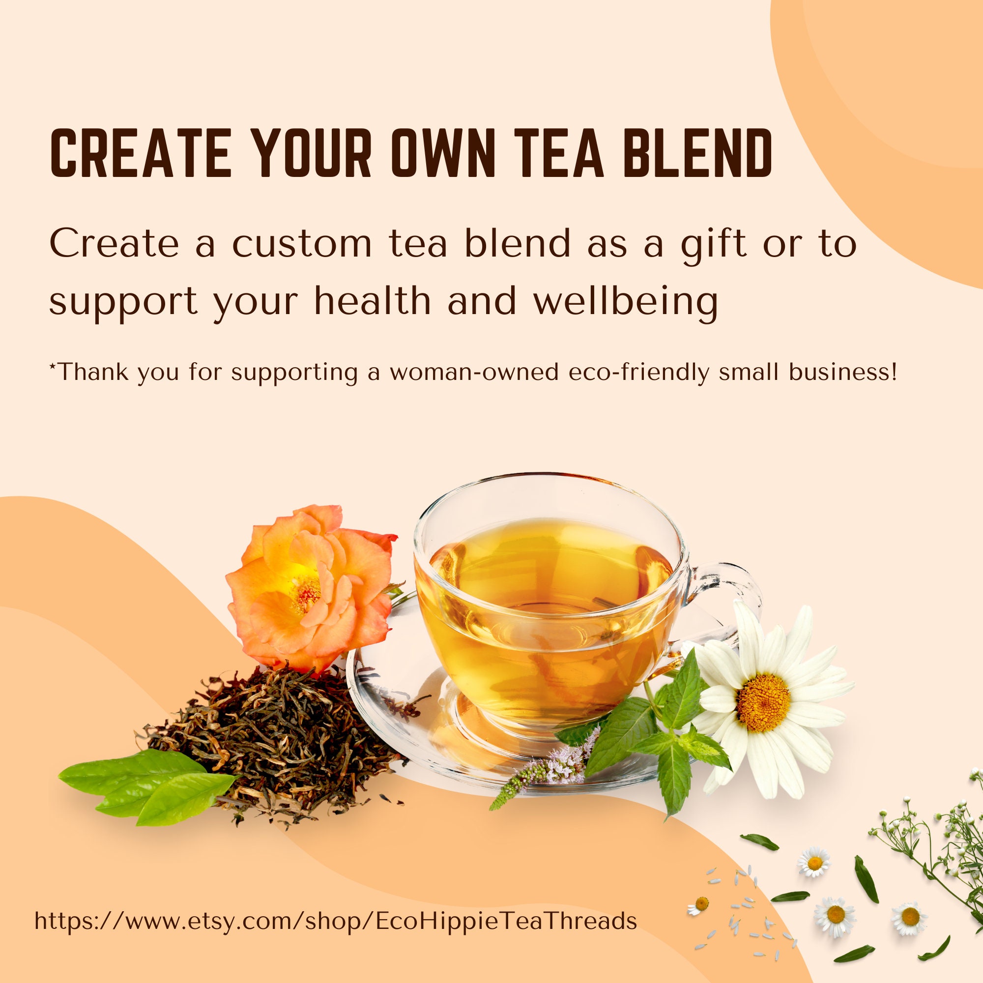 Custom Tea Blend - Create-your-own - Customize - Personalize - Organic ...