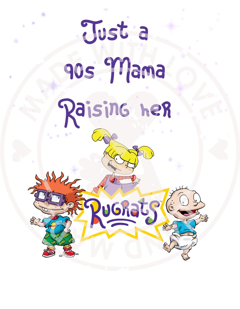 Just a 90s Mama Raising Her Rugrats - PNG - Etsy