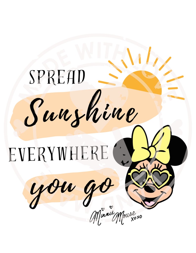 Minnie Mouse - Spread Sunshine Everywhere You Go - Summer Design - Etsy