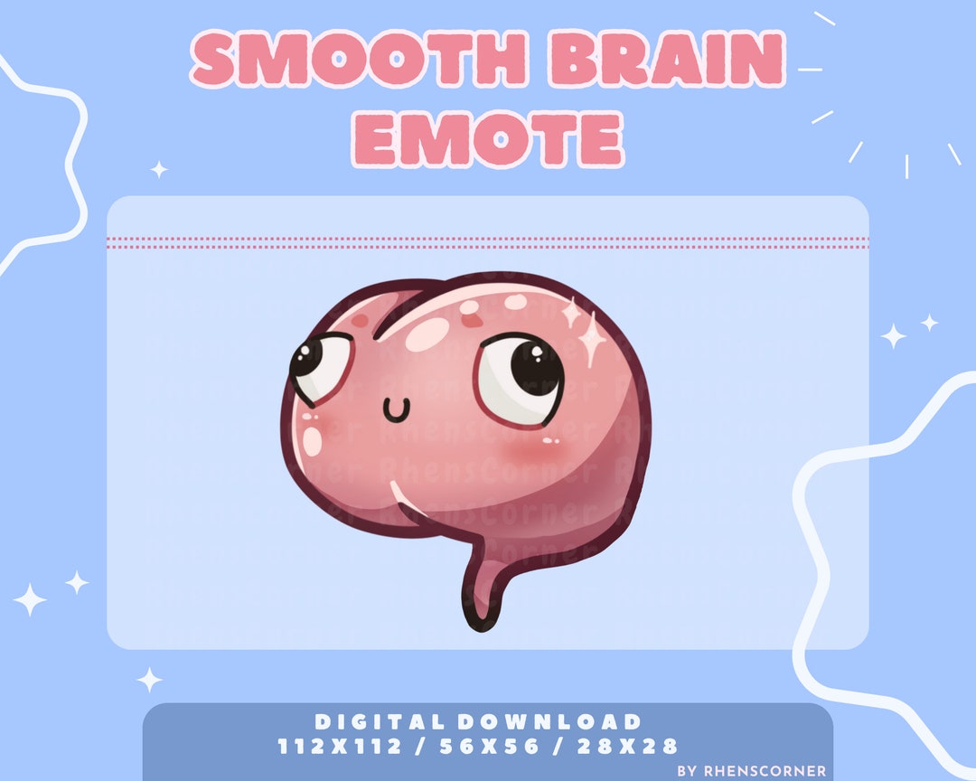 Cute Smooth Brain Emote - Twitch, Discord, Youtube - Etsy