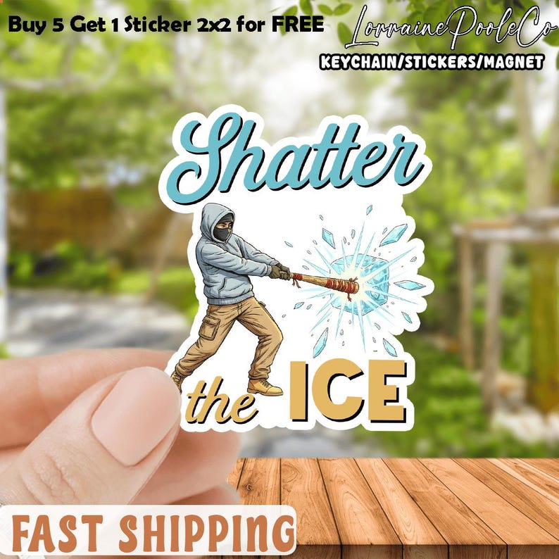 Shatter the ICE Sticker, Anti ICE Protest Sticker, Political Activist ...