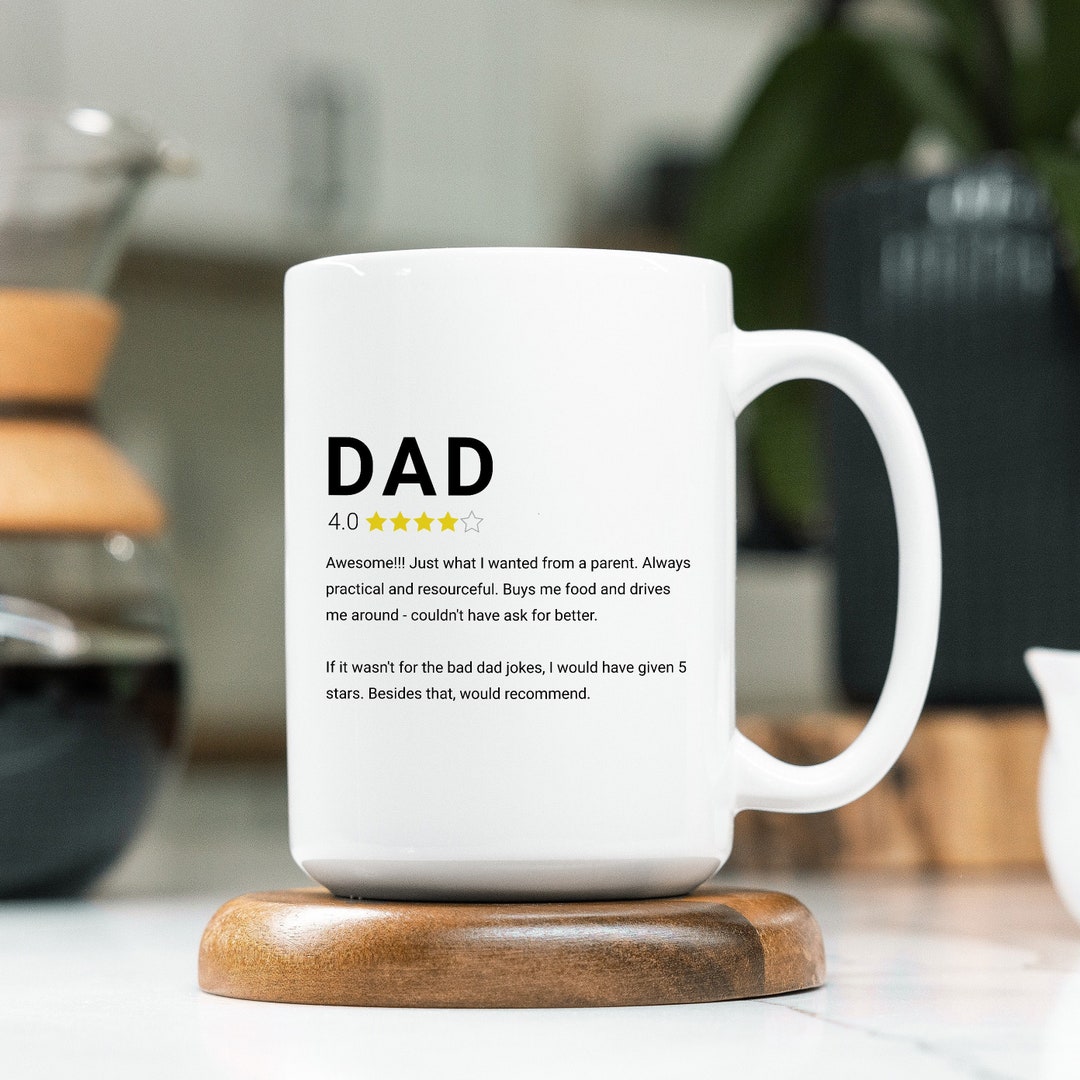 Dad Review Mug, Dad Joke Coffee Mug, Dad Coffee Mug, Funny Daddy Cup ...