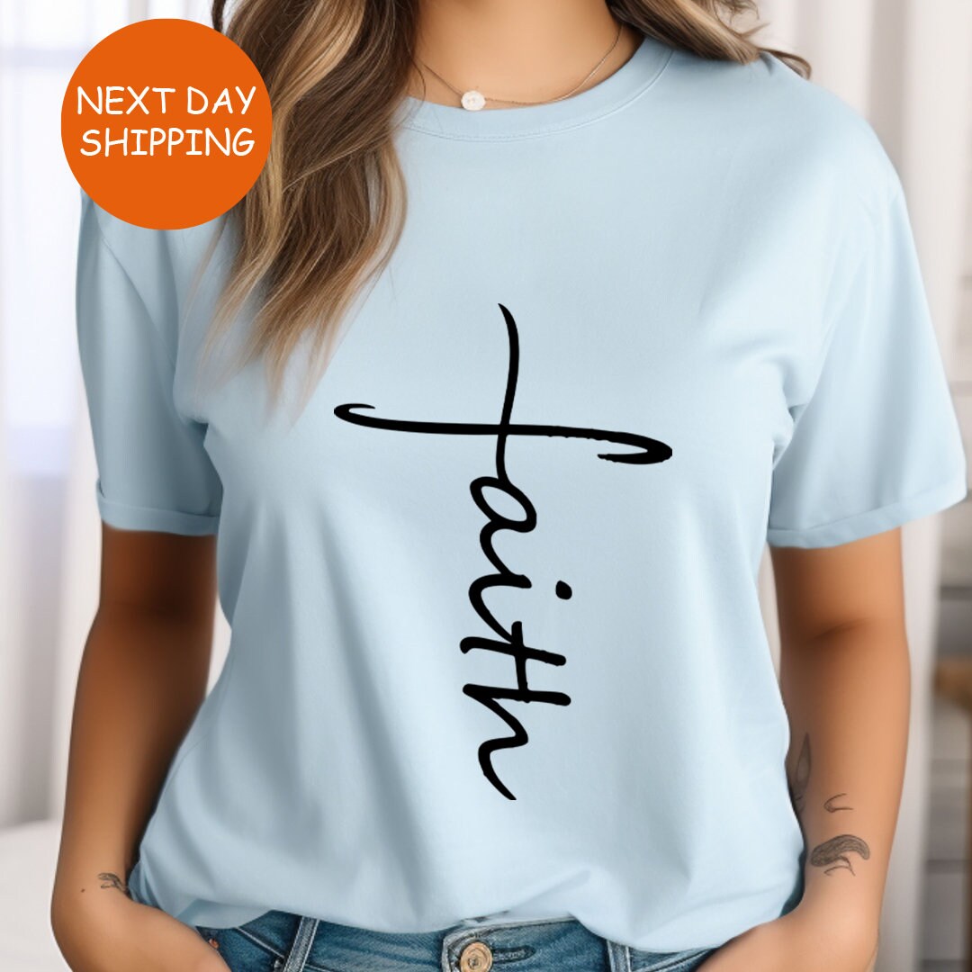Faith Tee, Faith Cross Shirt, Christian Gift, Faith Shirt, Christian ...