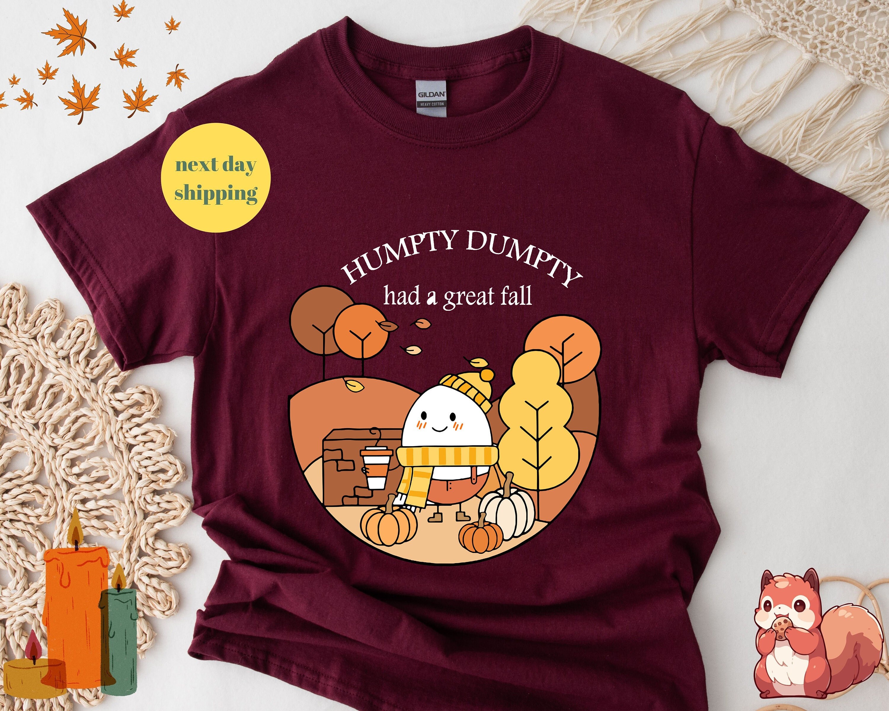 Humpty Dumpty Had A Great Fall Shirt, Fall Shirt for Women, Cute Humpty ...