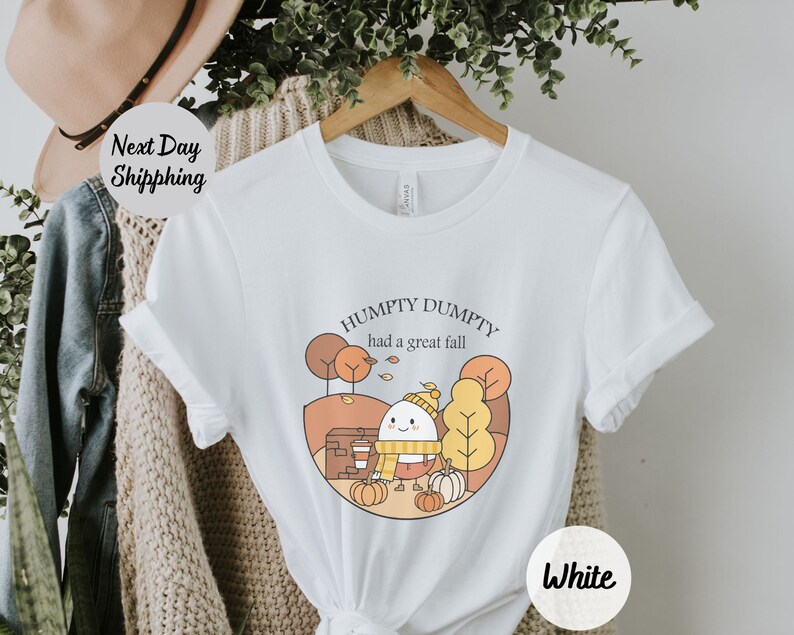 Humpty Dumpty Had A Great Fall Shirt, Fall Shirt for Women, Cute Humpty ...