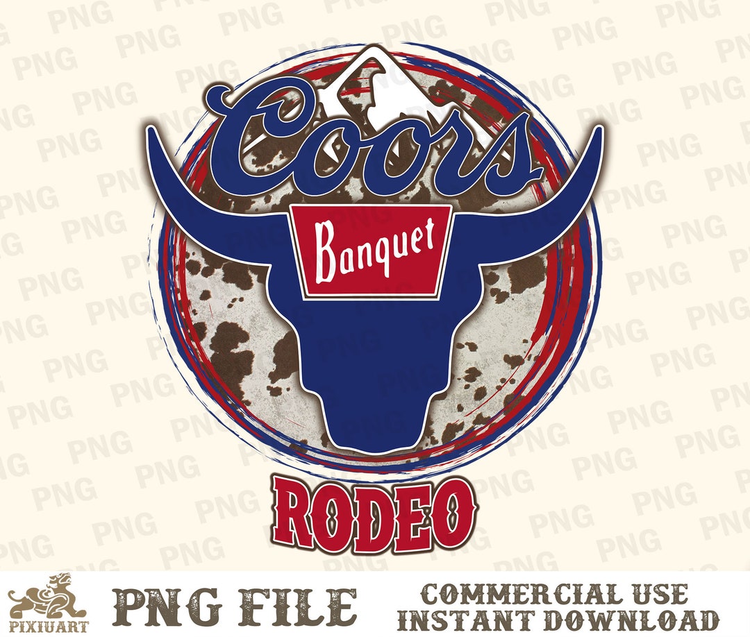 Coors Banquet Rodeo PNG Western Sublimation Coors Cowboy - Etsy Canada