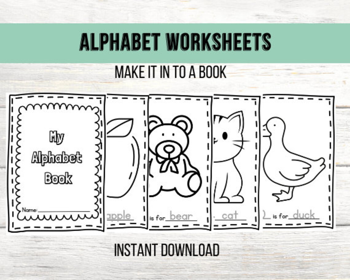 Printable Alphabet Worksheets, Alphabet Book, Alphabet Coloring Pages ...