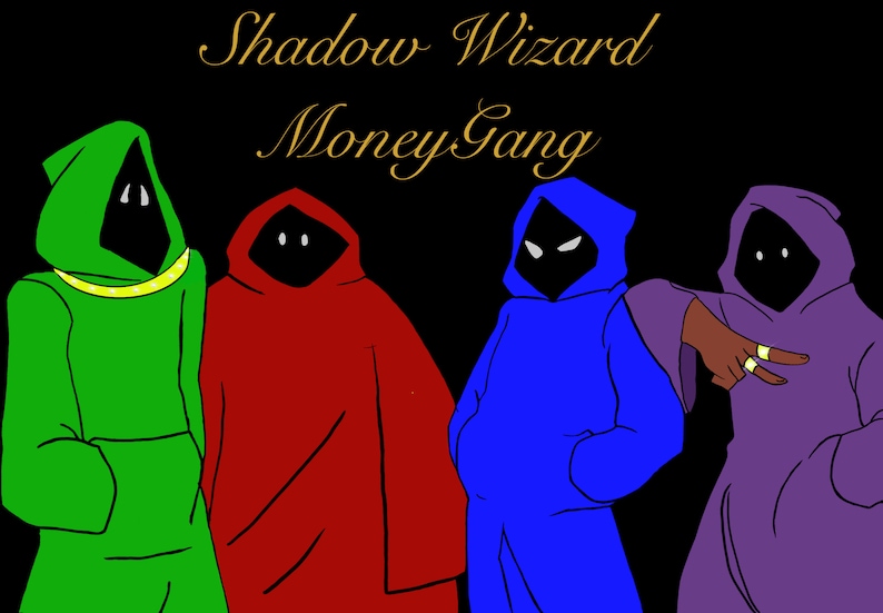 Shadow Wizard Money Gang Printable Image - Etsy