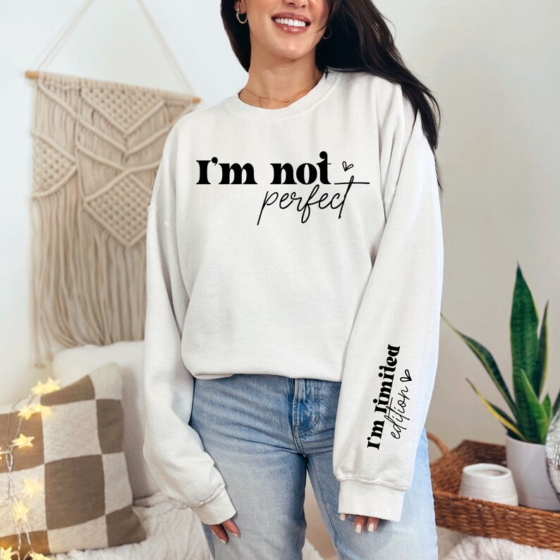 I'm Not Perfect I'm Limited Edition SVG, Sleeve SVG, Digital Download ...