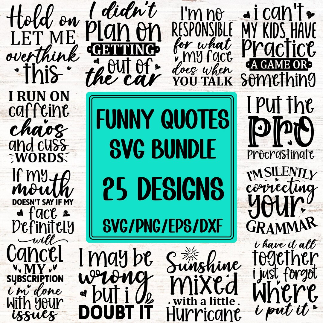 Sarcastic SVG Bundle, Saying Svg, Funny Svg, Humorous Svg, Funny Quotes ...