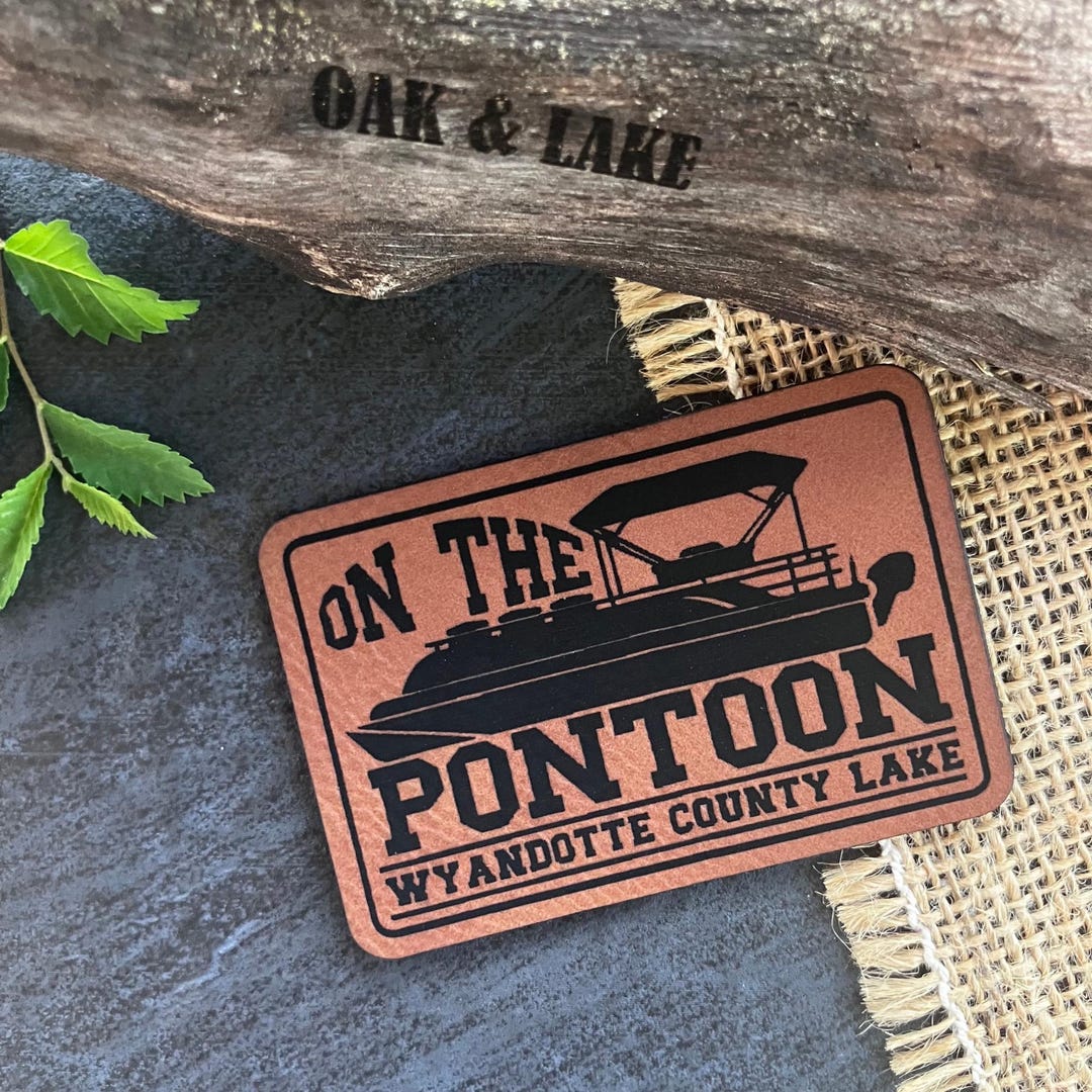 Custom on the Pontoon Patch Boating Hat Patch Adhesive Patch Engraved ...