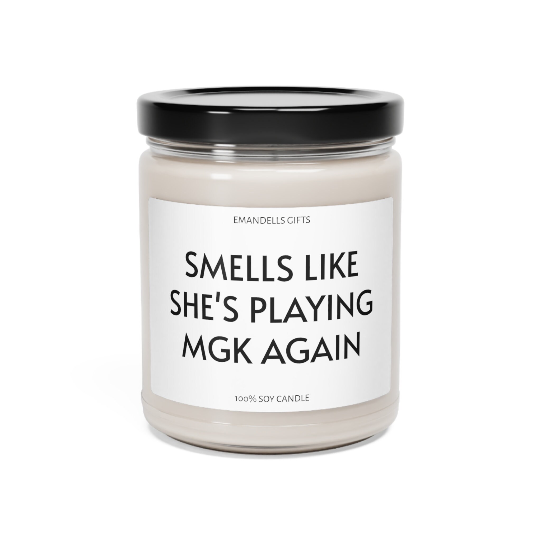 Smells Like Shes Playing MGK Again Funny Joke Candle, Aesthetic Decor ...