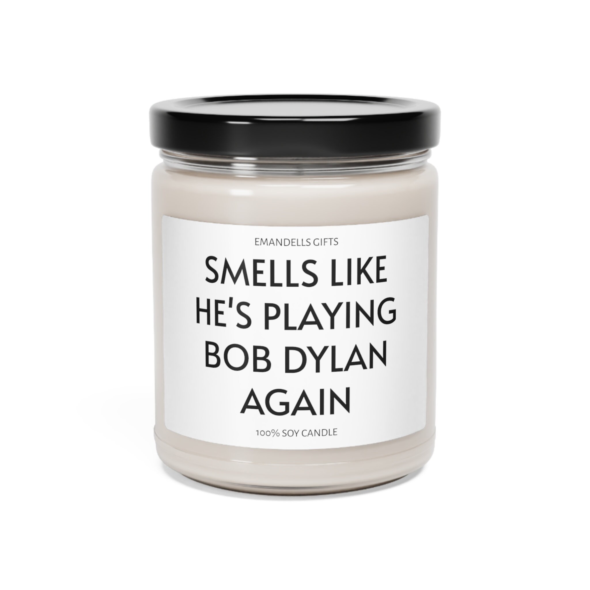 Smells Like He's Playing Bob Dylan Again Funny Joke Candle, Aesthetic ...