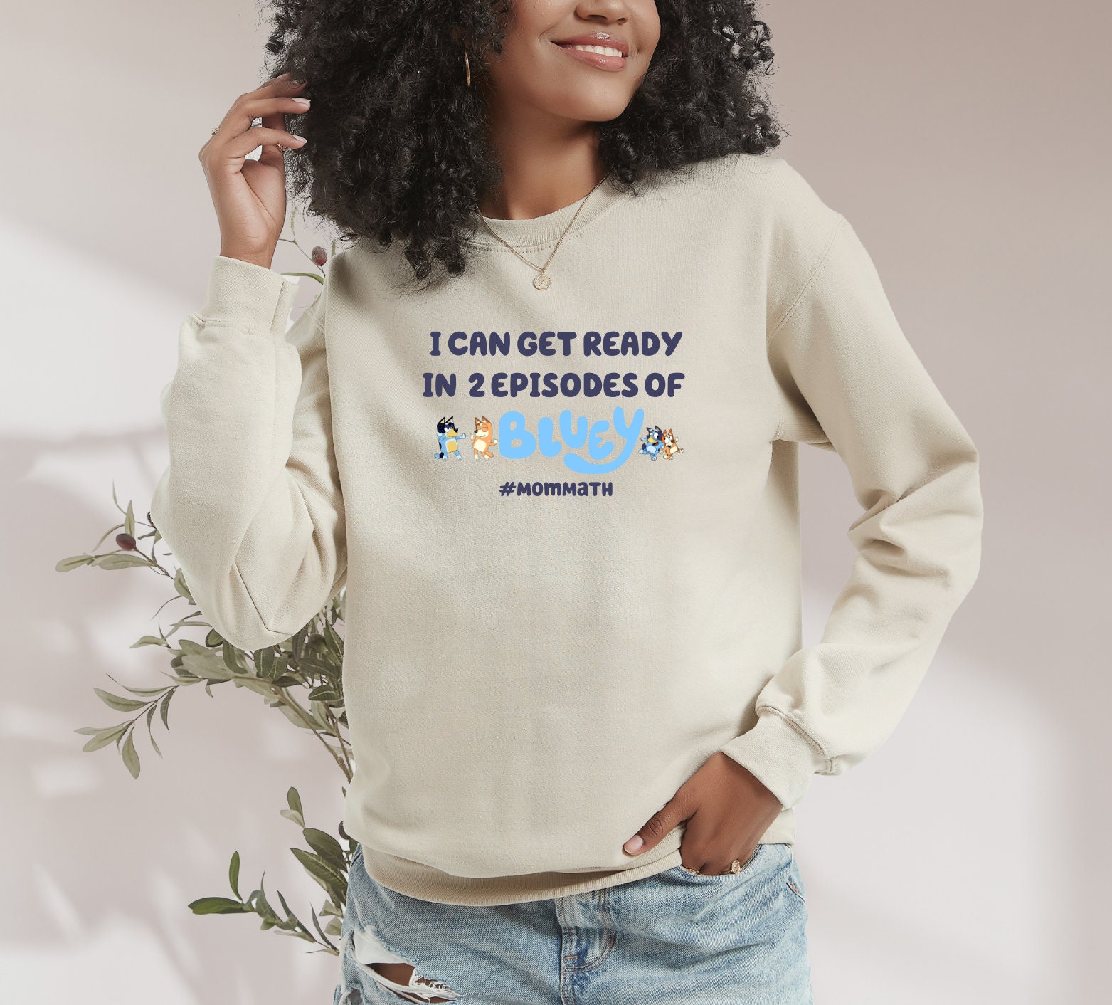 I Can Get Ready in 2 Episodes of Bluey, T-shirt and Crewneck - Etsy
