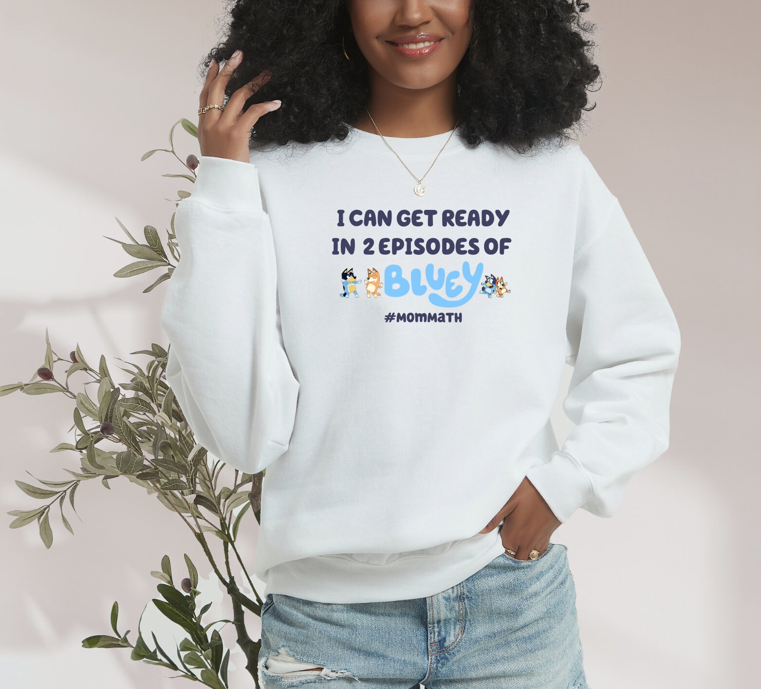I Can Get Ready in 2 Episodes of Bluey, T-shirt and Crewneck - Etsy