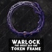 Warlock the Great Old One Patron Token Frame Dnd for VTT Roll20 Token ...