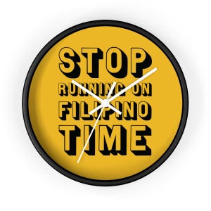 Funny Filipino Time Wall Clock | Gift Housewarming Decor Philippines ...