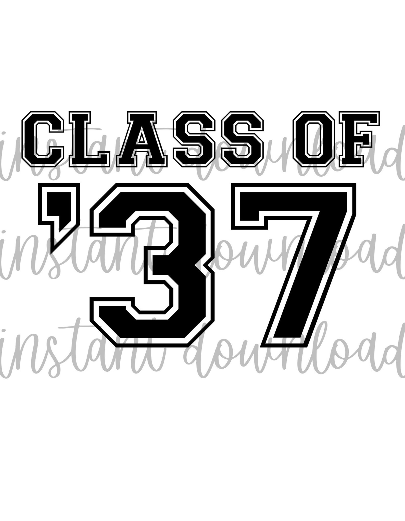 Class of SVG PNG - Back to School - Shirt - Sweatshirt - Graduation ...