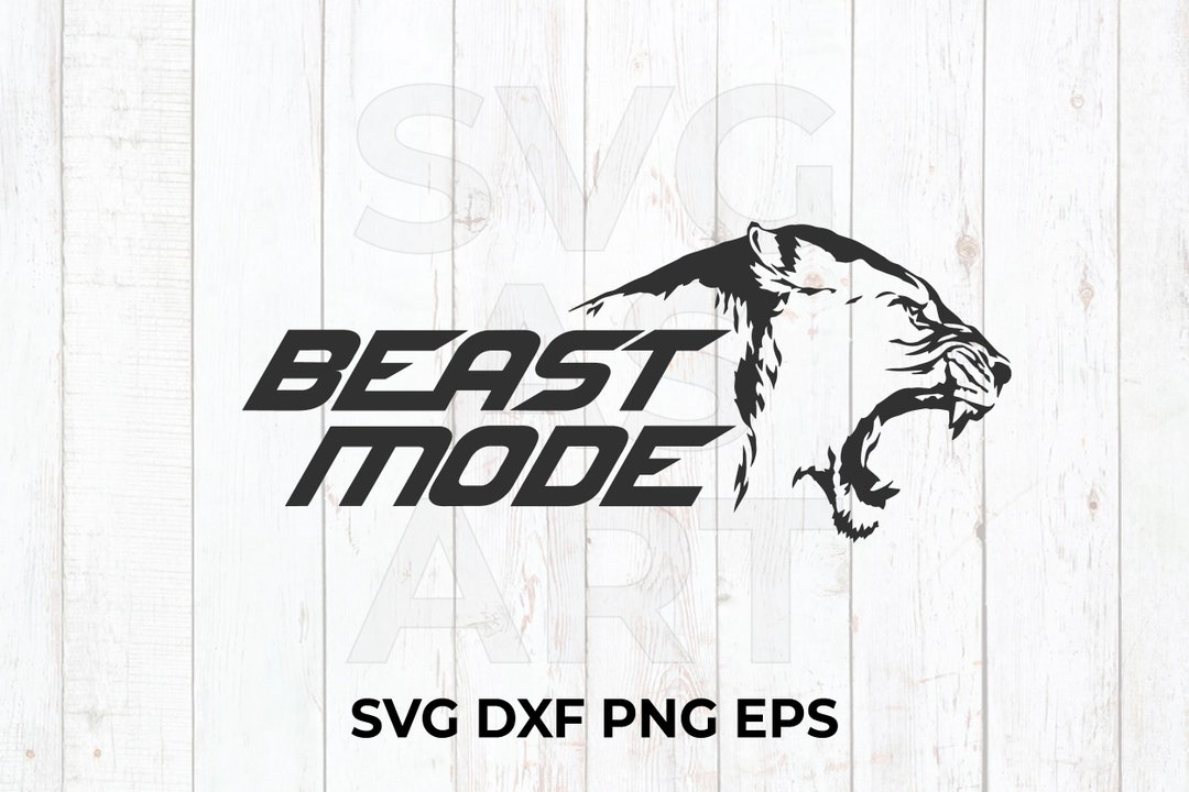 Beast Mode SVG Vector Cut File - Etsy