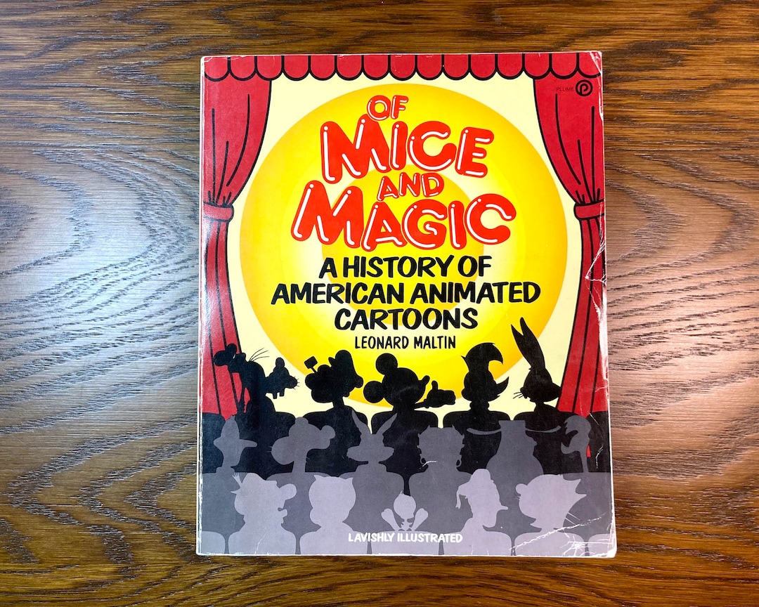 Of Mice and Magic: A History of American Animated Cartoons by Leonard ...