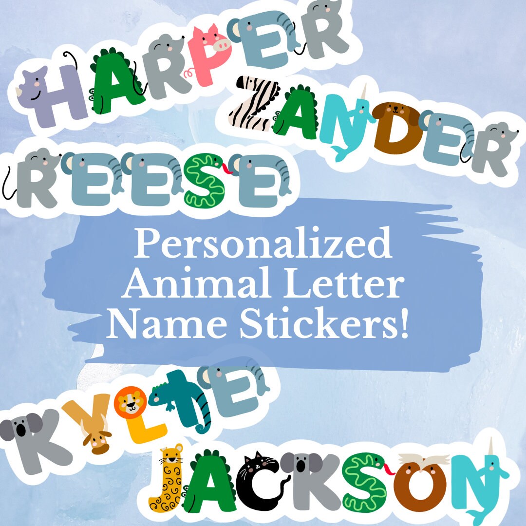 Personalized Animal Letter Name Stickers! Custom Name Sticker, Kids ...