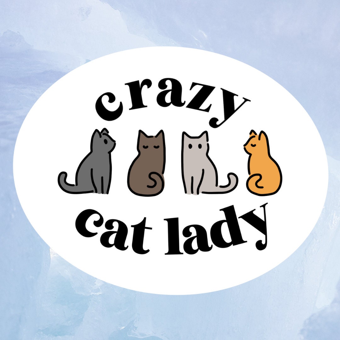 Crazy Cat Lady Cute Sticker - Etsy