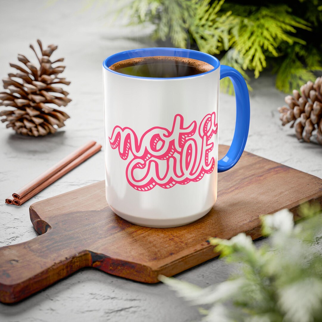 The Hobby Collab Not a Cult Colorful Mugs (11oz, 15oz) - Etsy