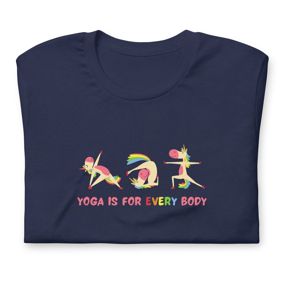 Yoga is for Every Body Unisex T-shirt Bella Canvas Unicorn Yogis, LGBTQ ...