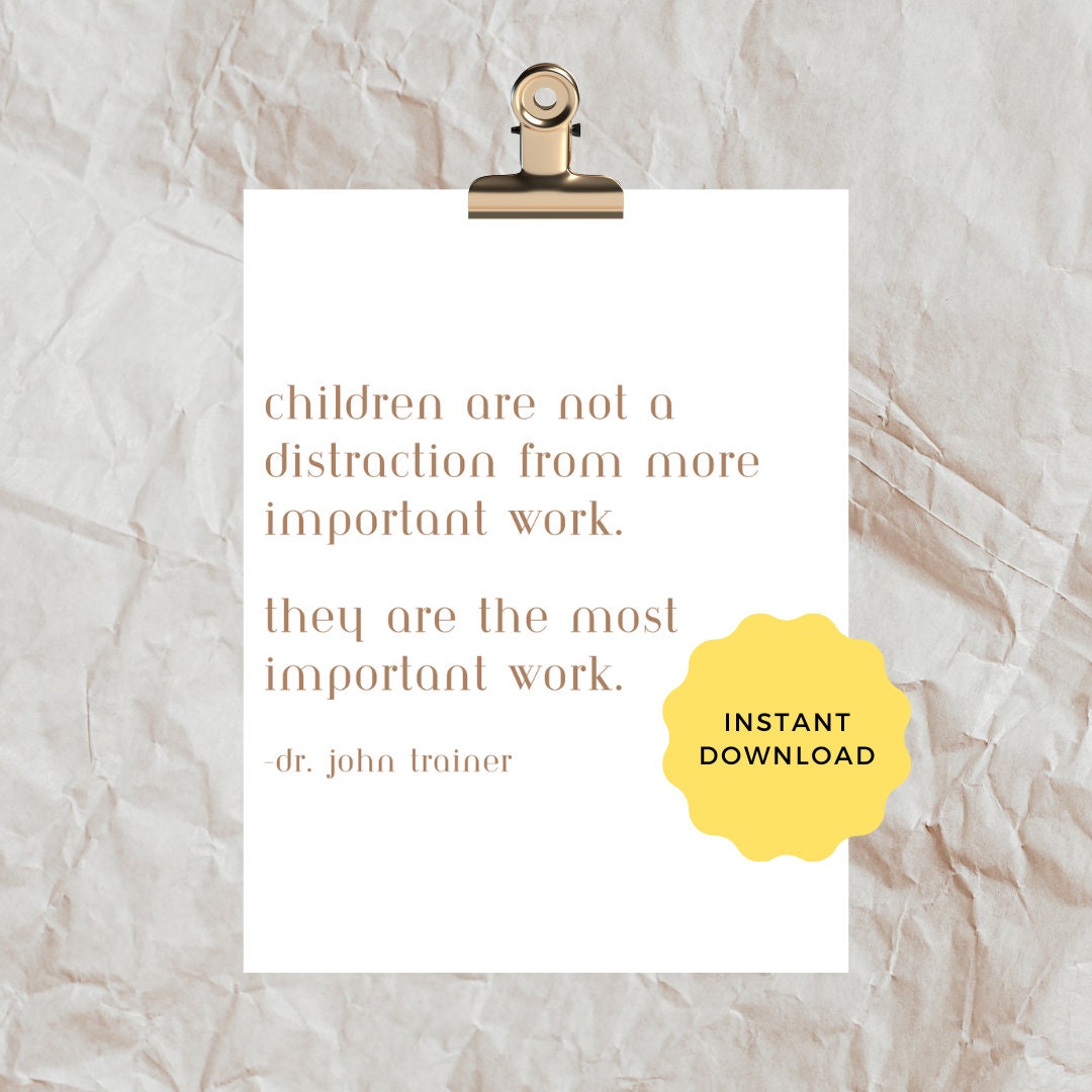 Art Print: Children Are Not a Distraction - Etsy