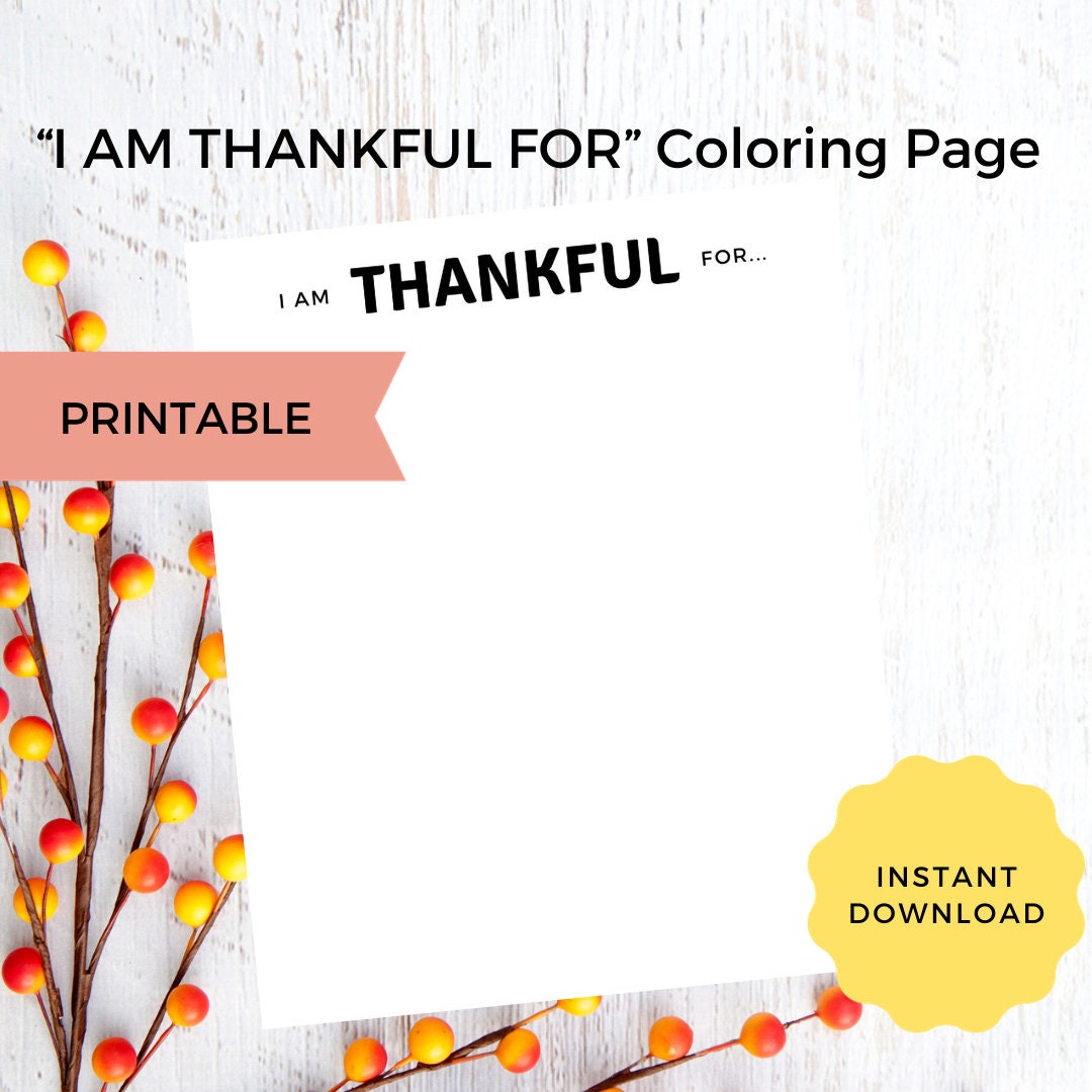 Thanksgiving Coloring Page - Thankful Activity Sheet - Thankfulness ...