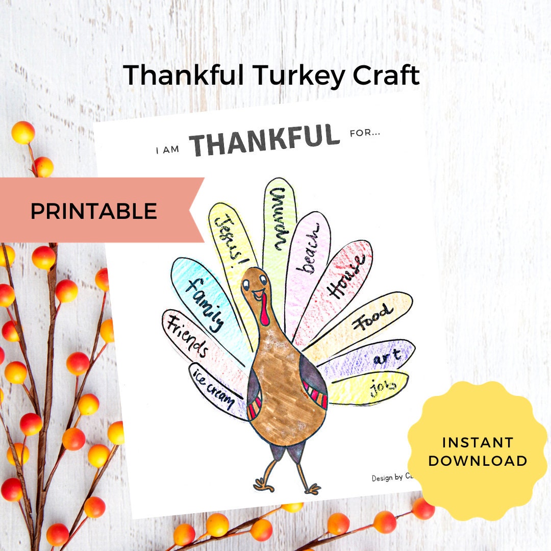 Thanksgiving Craft - Thankful Turkey Craft - Thankfulness Craft ...