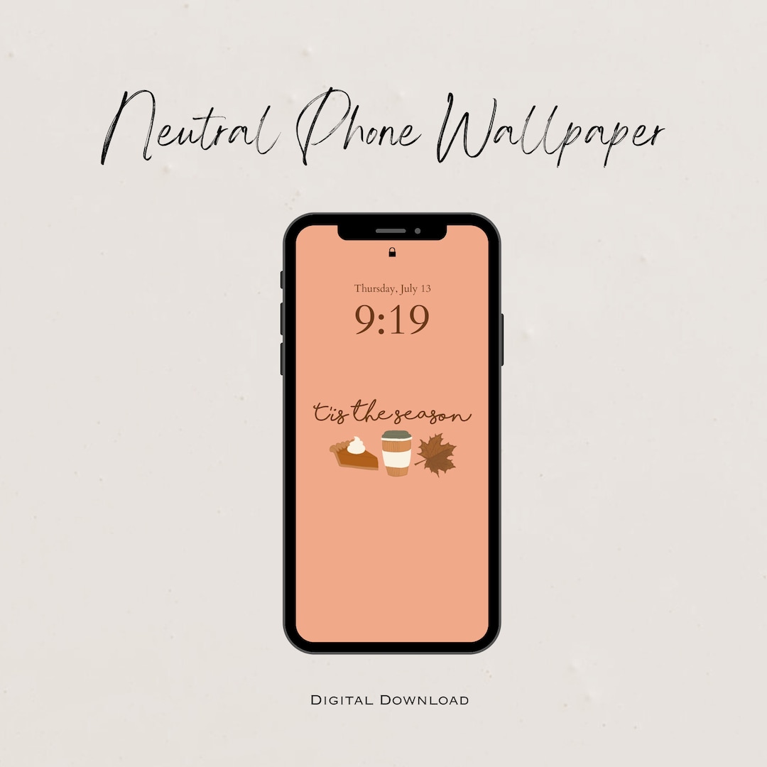 Neutral Fall Vibes Wallpaper | Autumn | Digital Download | Simple ...